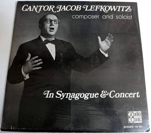 Sänger JACOB LEFKOWITZ in Synagoge & Konzert LP | eBay