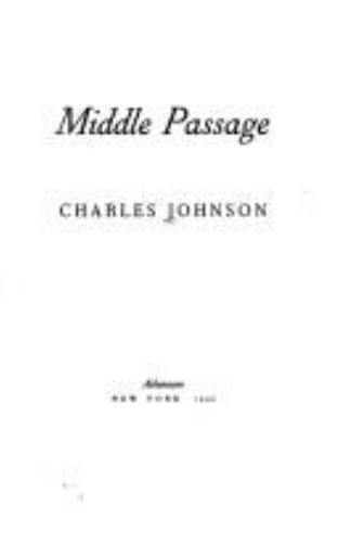 Middle Passage : A Novel by Charles R. Johnson (1990, Children's Board ...