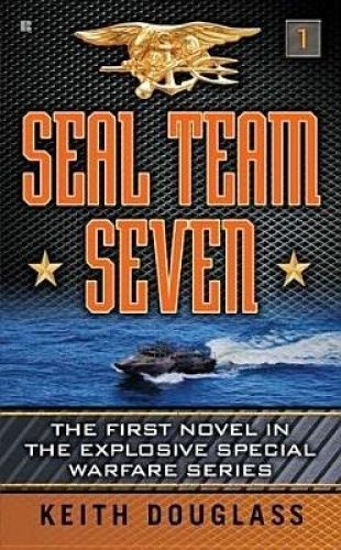Douglass, Keith Seal Team Seven Book NEW 9780425248164 | eBay