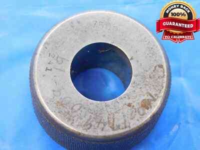 .7505 CLASS X MASTER PLAIN BORE RING GAGE .7500 +.0005 OVERSIZE 3/4 19 ...