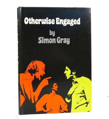 Simon Gray OTHERWISE ENGAGED Book Club Edition | eBay