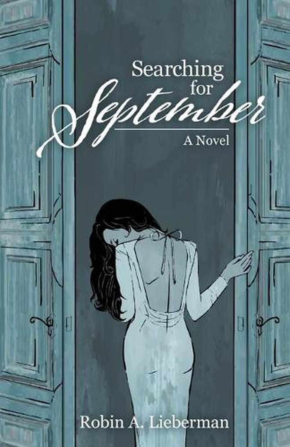 Searching for September by Robin A. Lieberman (English) Paperback Book ...