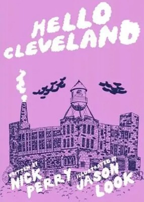 Hello Cleveland | Things You Should Know About the Most Unique City in ...