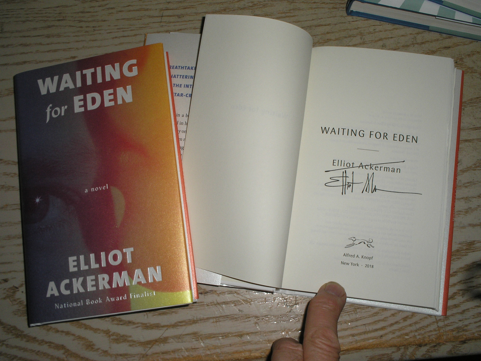 SIGNED 1st print Waiting for Eden : A Novel by Elliot Ackerman (2018 ...