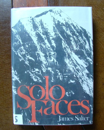 Solo Faces ~1979 HC~ Salter Mountaineering Climbing Friendship Love ...