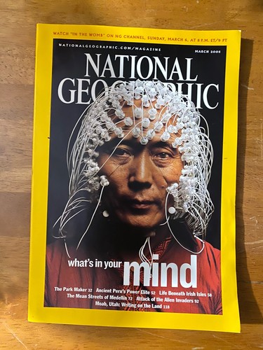 National Geographic Magazine March 2005 What’s In Your Mind | eBay