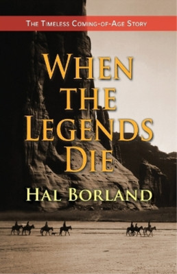 Hal Borland When the Legends Die (Poche) | eBay