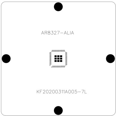 AR8327N-BLIA AR8327-ALIA AR8327N-BL1A AR8327-AL1A QFN148 Reball Laser Stencil | eBay