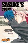 Jun Esaka Naruto: Sasuke's Story—The Uchiha and the Heav (Paperback ...