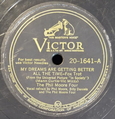 The Phil Moore Four - My Dreams Are Getting Better All The Time / A ...