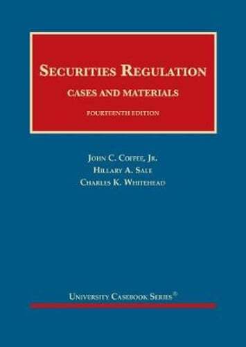 Securities Regulation by John C. Coffee Jr.: Used 9781647087753| eBay