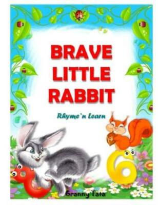 Brave Little Rabbit: Rhyme 'N Learn 9781540858405| eBay