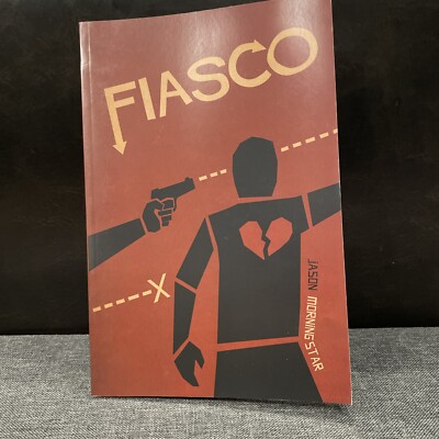 Fiasco Classic by Jason Morningstar Role Playing Game 2011 Paperback ...