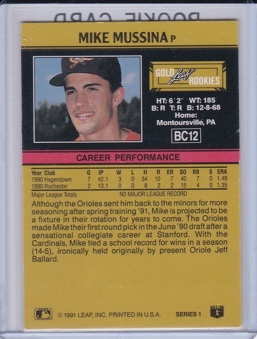 MIKE MUSSINA ROOKIE CARD 1991 GOLD LEAF ROOKIES Baltimore Orioles RC ...