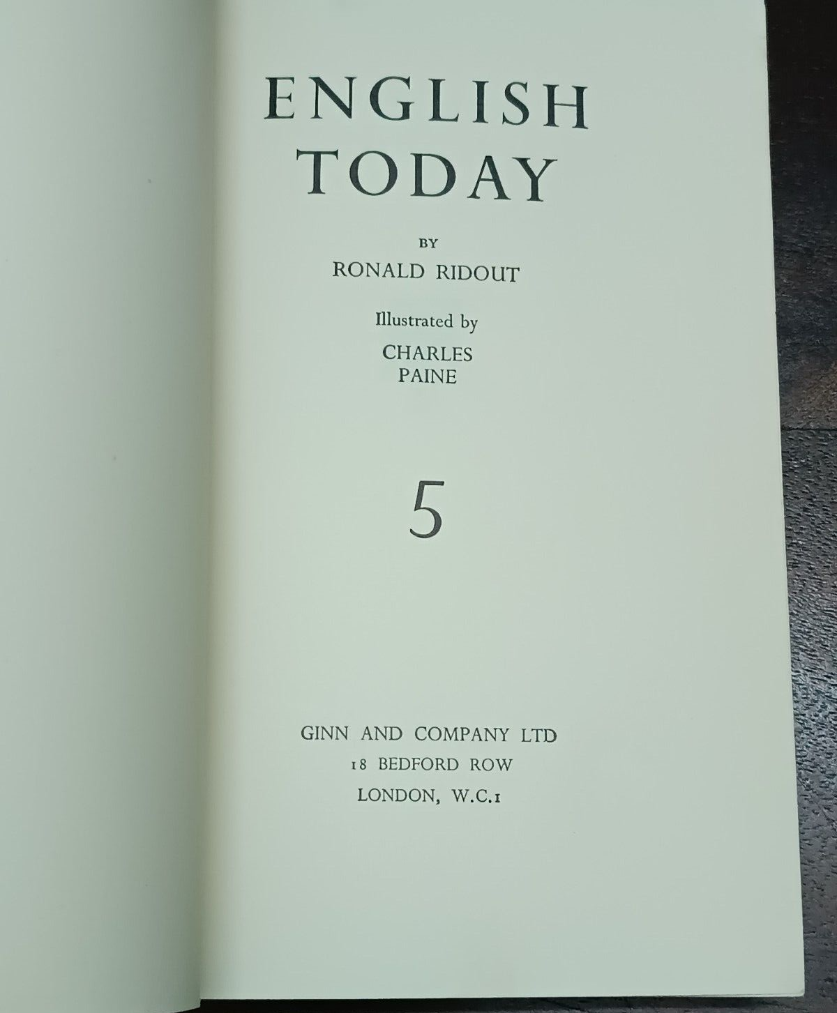 ENGLISH TODAY BY RONALD RIDOUT 1963 GREAT BRITAIN PRINT BOOK 5 | eBay