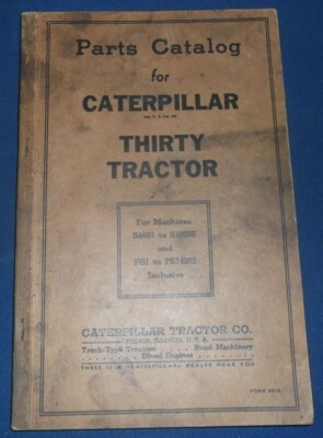 CAT CATERPILLAR THIRTY TRACTOR DOZER PARTS BOOK MANUAL S6762-UP PS2933 ...