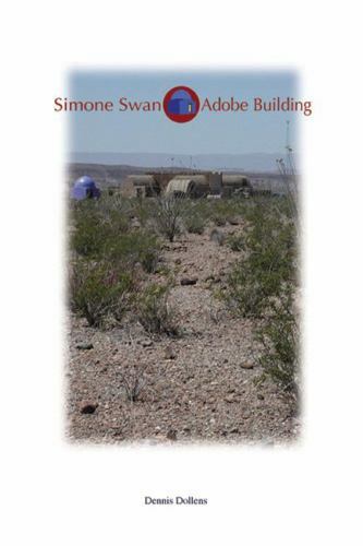 Simone Swan : Adobe Building by Dennis Dollens (2006, Perfect) for sale ...