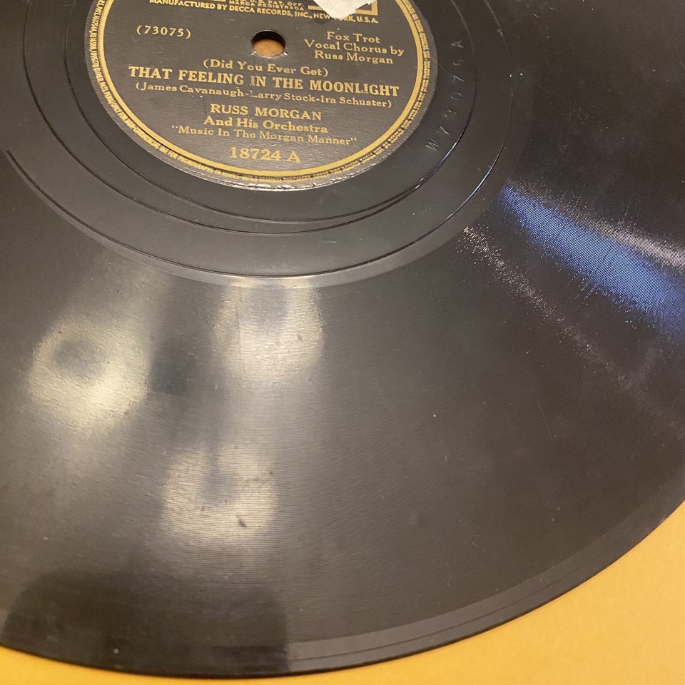 Russ Morgan 78rpm 10-inch Decca Records #18724 That Feeling In The ...