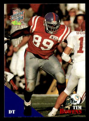 Tim Bowens 1994 Classic NFL Draft Card #87 Ole Miss Rebels | eBay