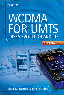 WCDMA for UMTS: HSPA Evolution and LTE by Harri Holma, Antti Toskala ...