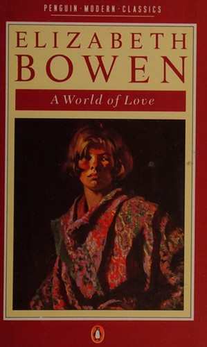 A World of Love Paperback Elizabeth Bowen 9780140085419 | eBay