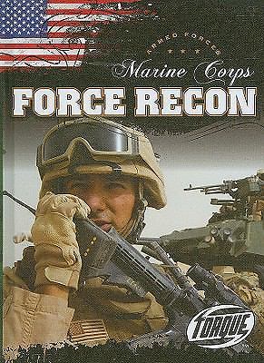 Marine Corps Force Recon; Torque Boo- library binding, Jack David ...