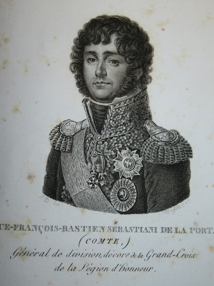 ENGRAVING PORTRAIT GENERAL SEBASTIANI LA PORTA CORSICA NAPOLEON EMPIRE ...