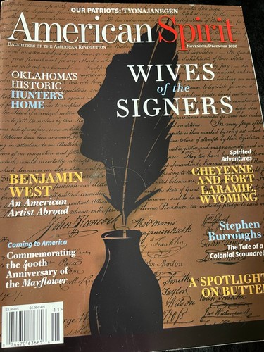 American Spirit Magazine ~ DAR ~ Nov/Dec 2020 ~ Wives of the Signers ...