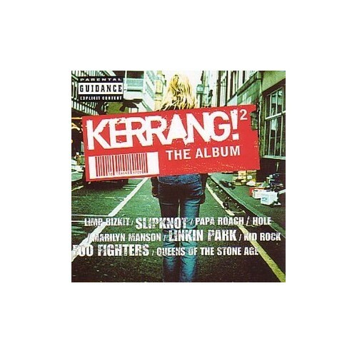 Various Artists - Kerrang! 2: The Album - Various Artists CD 5CVG The ...