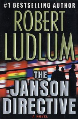 The Janson Directive - hardcover, 9780312253486, Robert Ludlum ...