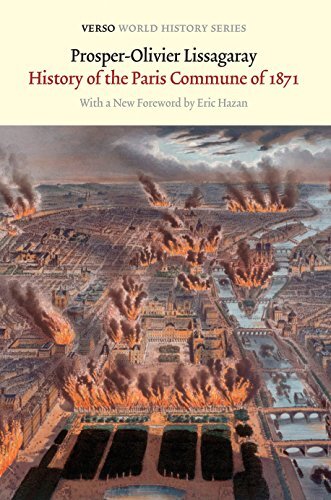 History of the Paris Commune of 1871 (Verso World History Series ...
