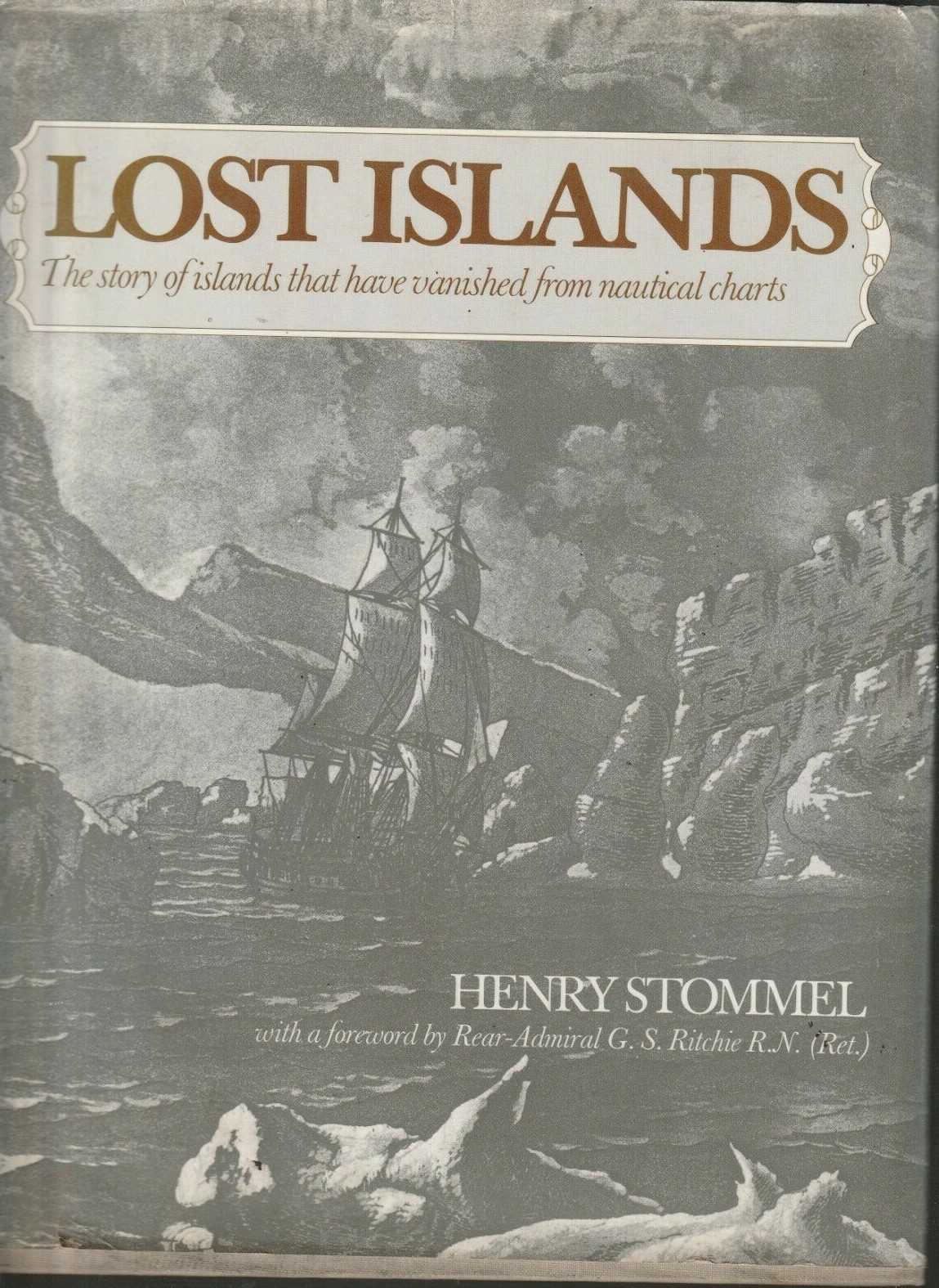 **LOST ISLANDS by Henry Stommel, WITH MAP, Islands that have vanished ...