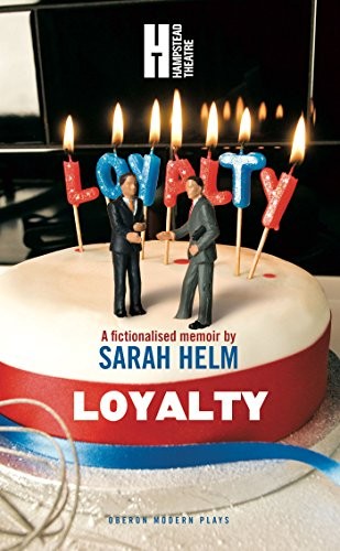 Loyalty (Oberon Modern Plays) By Sarah Helm 9781849432092| eBay