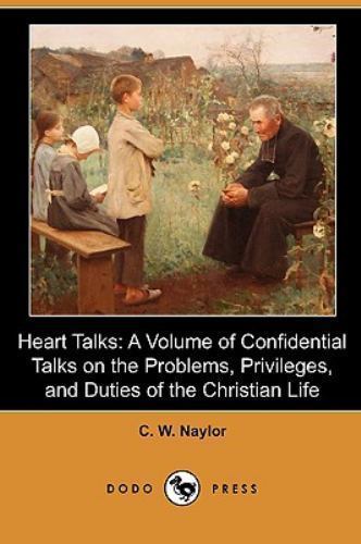 Heart Talks : A Volume of Confidential Talks on the Problems ...