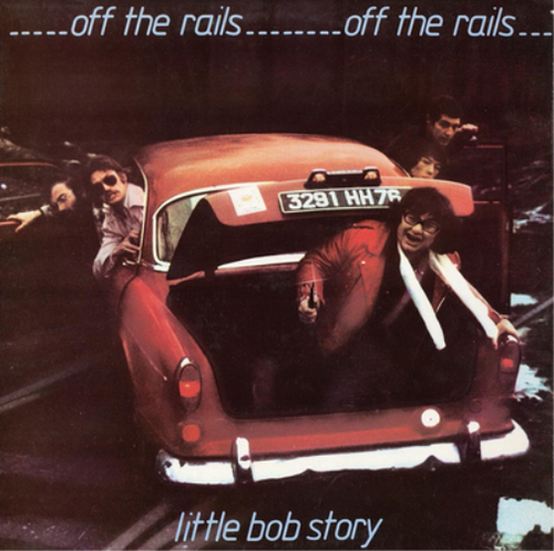 Little Bob Story Off the Rails/Live in '78 (CD) Album 29667432924 | eBay