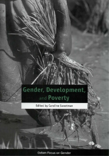 Caroline Sweetman Gender, Development and Poverty (Poche) 9780855984809 ...