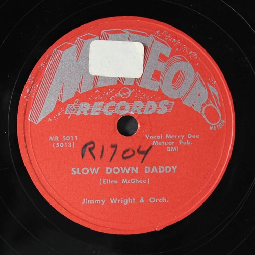 JIMMY Wright: Slow Down Daddy / I'M IN The Mood To Be Loved Meteor ...