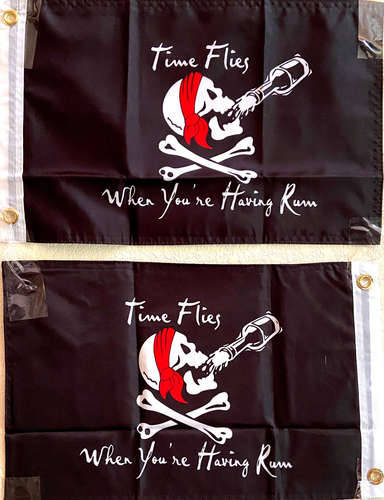 PIRATE 12" x 18" FLAG : TIME FLIES WHEN YOU'RE HAVING RUM FLAG-DOUBLE ...