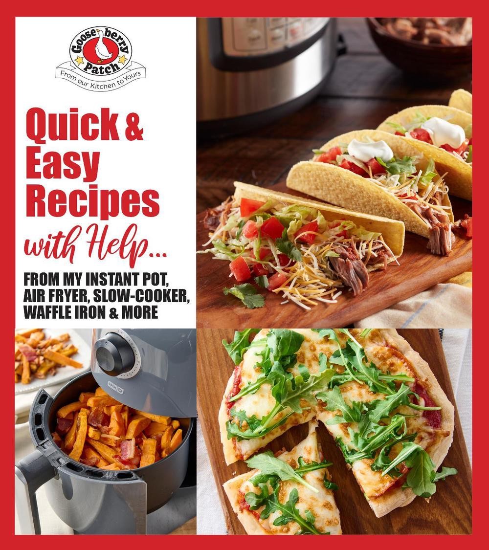 Quick & Easy Recipes with Help...: From My Instant Pot, Air Fryer, Slow ...