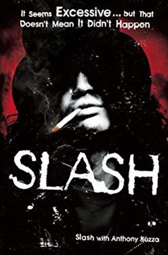 Slash: The Autobiography Couverture Rigide Hudson, Saul Oblique ...