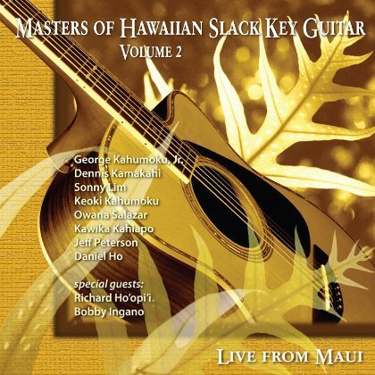 DENNIS KAMAKAHI DANIEL HO - Masters Of Hawaiian Slack Key Guitar ...
