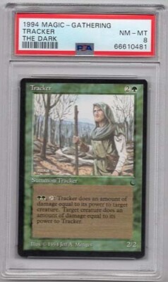 TRACKER MAGIC MTG THE DARK #89 PSA #66610481 GRADED NEAR MINT - MINT 8 ...
