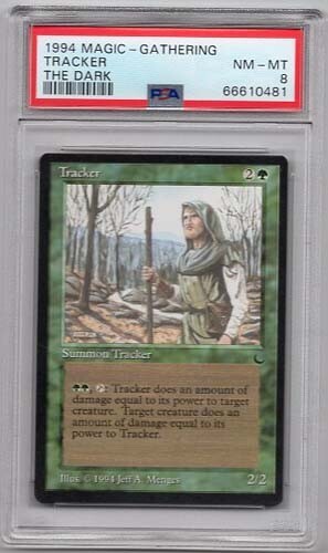 TRACKER MAGIC MTG THE DARK #89 PSA #66610481 GRADED NEAR MINT - MINT 8 ...
