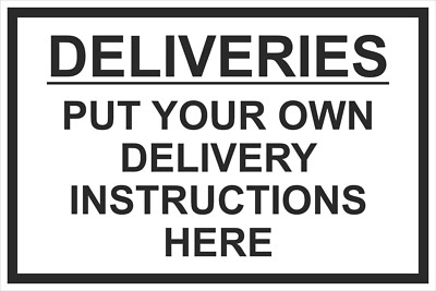 Parcel / Delivery / Courier Instruction Personalised Sign in Plastic or ...