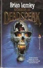 Necroscope IV: Deadspeak - Paperback, by Brian Lumley - Acceptable ...