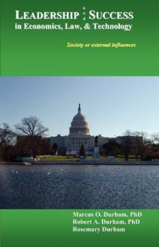 Leadership and Success in Economics, Law, and Technology : Society or ...
