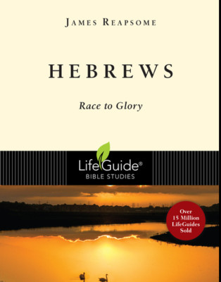 Hebrews: Race to Glory (LifeGuide Bible Studies) Paperback 2001 by ...