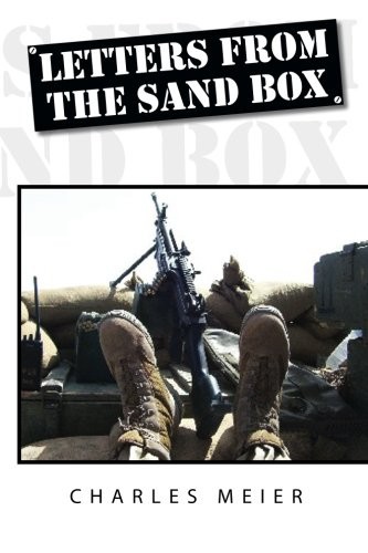 LETTERS FROM THE SAND BOX BY Charles Meier PAPERBACK **NEW ...