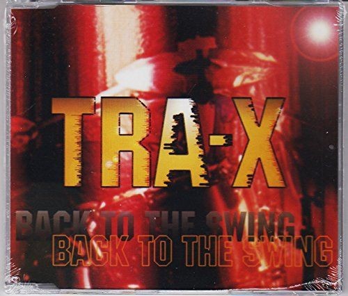 Back to the Swing/ Tra-X | eBay