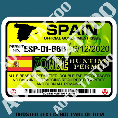 SPANISH SPAIN ZOMBIE HUNTING PERMIT DECAL STICKER FUNNY REANIMATED ...